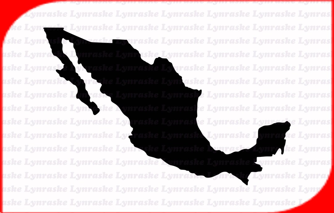 Mexico Silhouette SVG, Svg, Dxf, Cricut, Silhouette Cut File, Instant ...