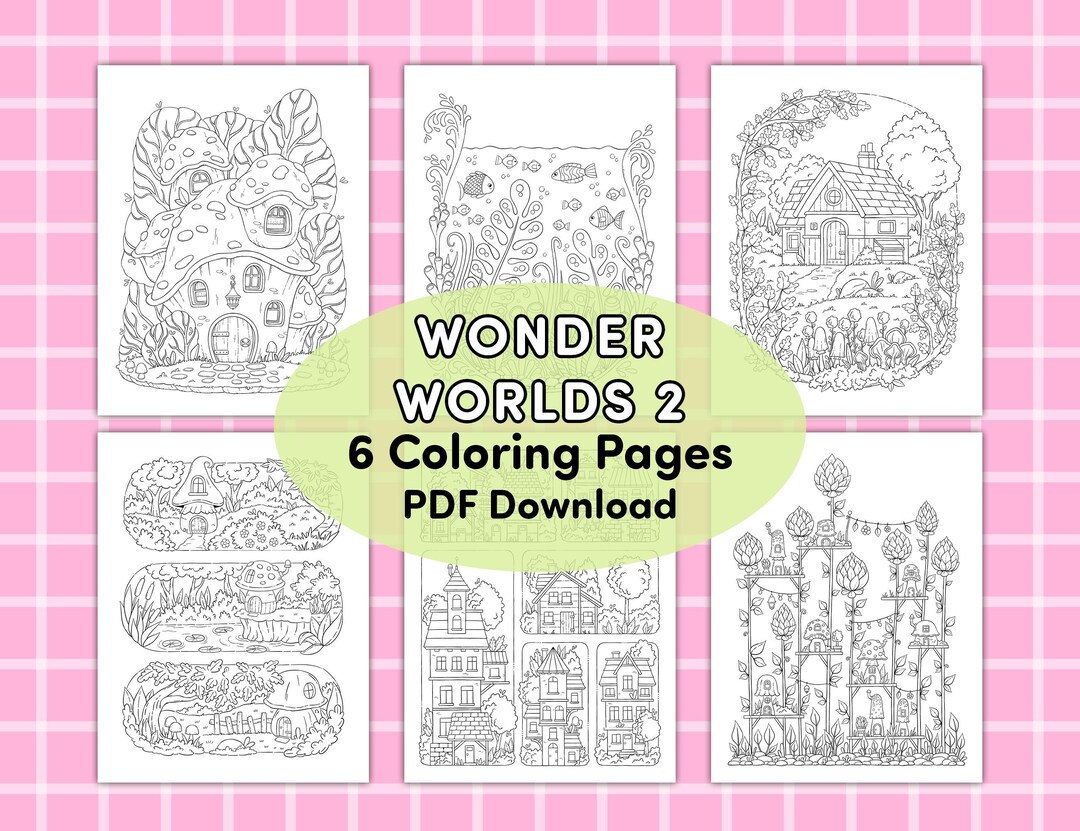 Wonder Worlds 2: Enchanting Coloring Pages | Set of 6 Images | PDF File ...