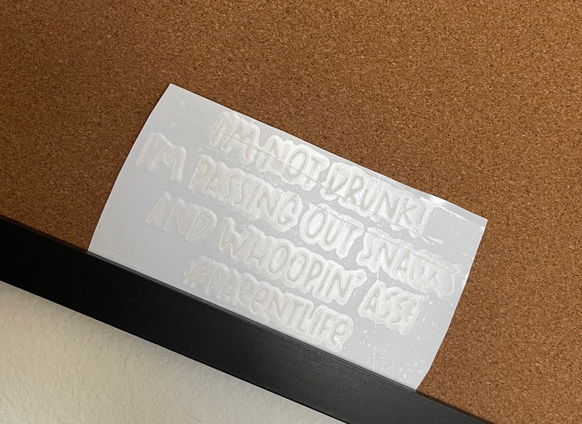 I’m Not Drunk. I’m Passing Out Snacks and Whooping A**. Car Decal - Etsy