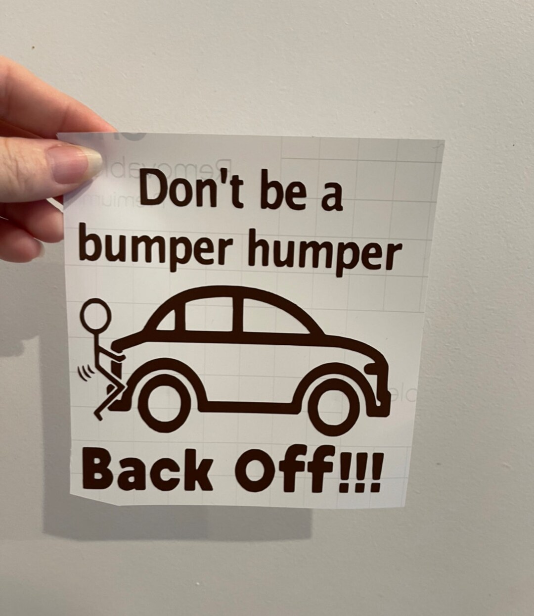 Don't Be a Bumper Humper..back off Car Decal , Vinyl Decal - Etsy