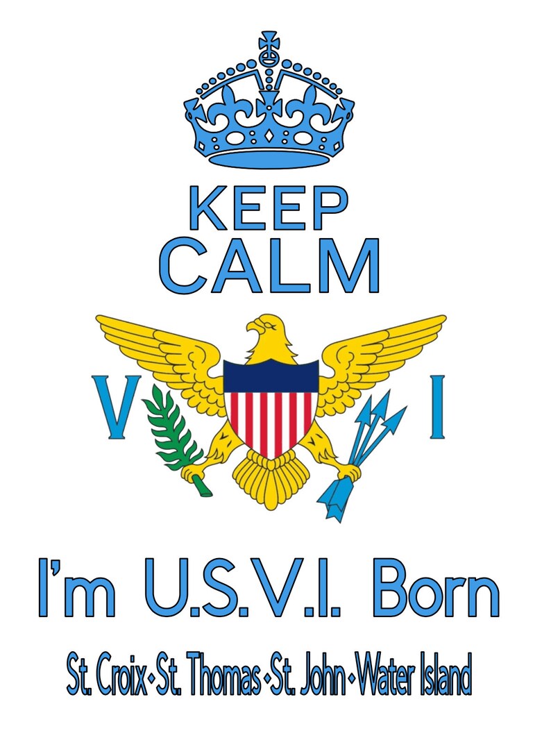 Keep Calm I’m Thomian Born Shirt, Thomian, Crucian, Johnian Born ,USVI ...