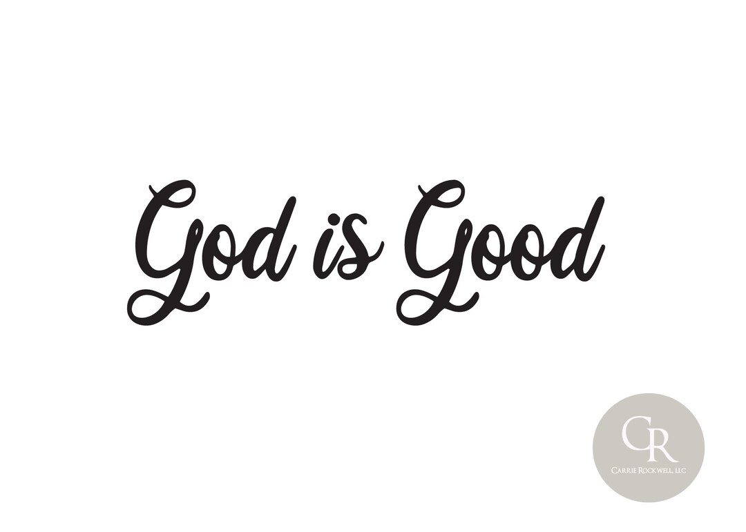God is Good Black Letters Sublimation Design - Etsy
