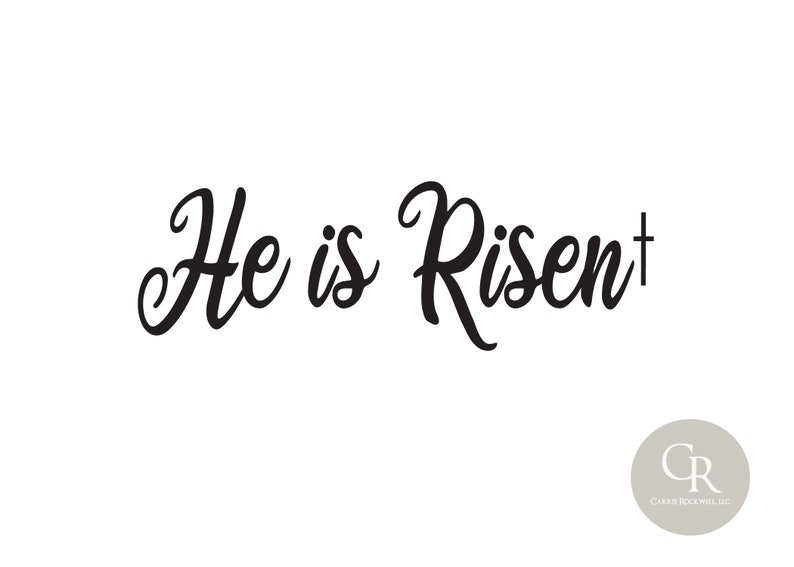 He is Risen Cross Black Letters Sublimation Design - Etsy