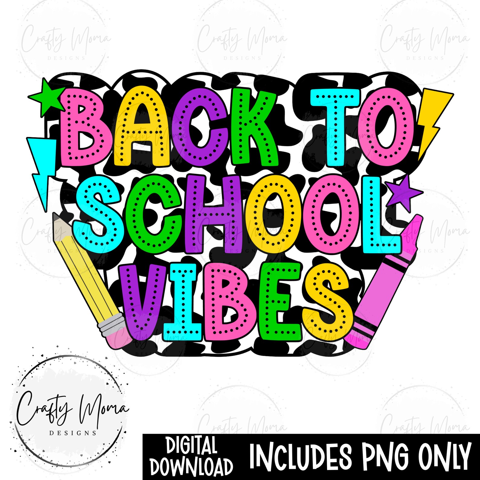 Back to School Vibes PNG | Instant Digital Download | Cowprint School ...