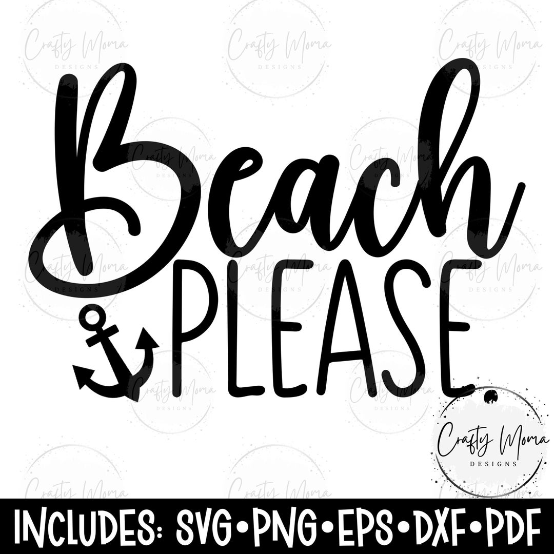 Beach Please SVG, Funny Beach PNG, Instant Digital Download, Beach Png ...