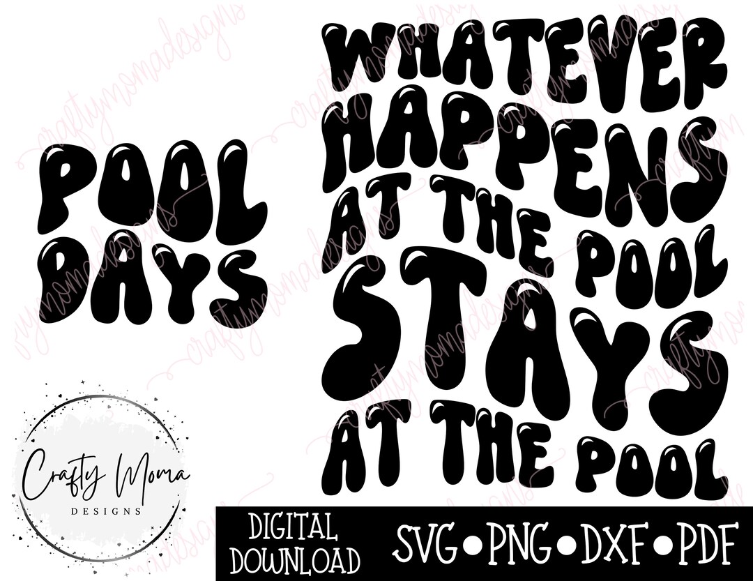 Pool Days SVG - Whatever Happens at the Pool Svg | Vacation SVG | Front ...