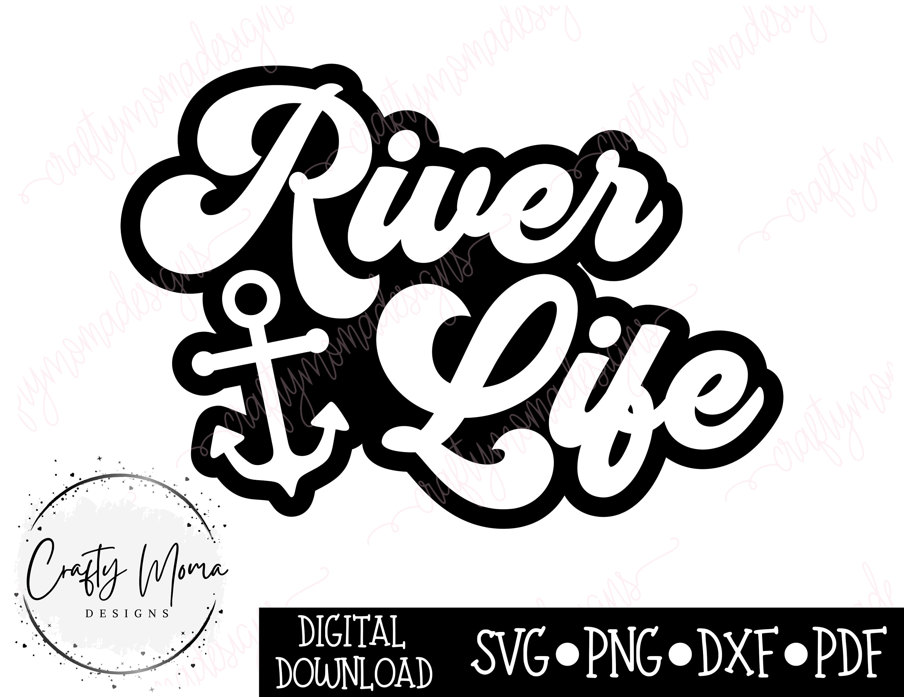 River Life SVG - River Life PNG | Instant Digital Download | River ...