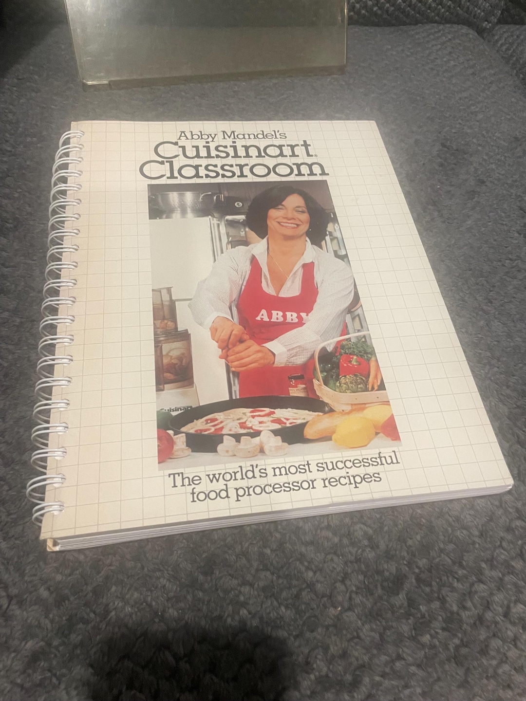 Abby Mandel's Cuisinart Classroom Recipes 1980 Food Processor Cooking ...
