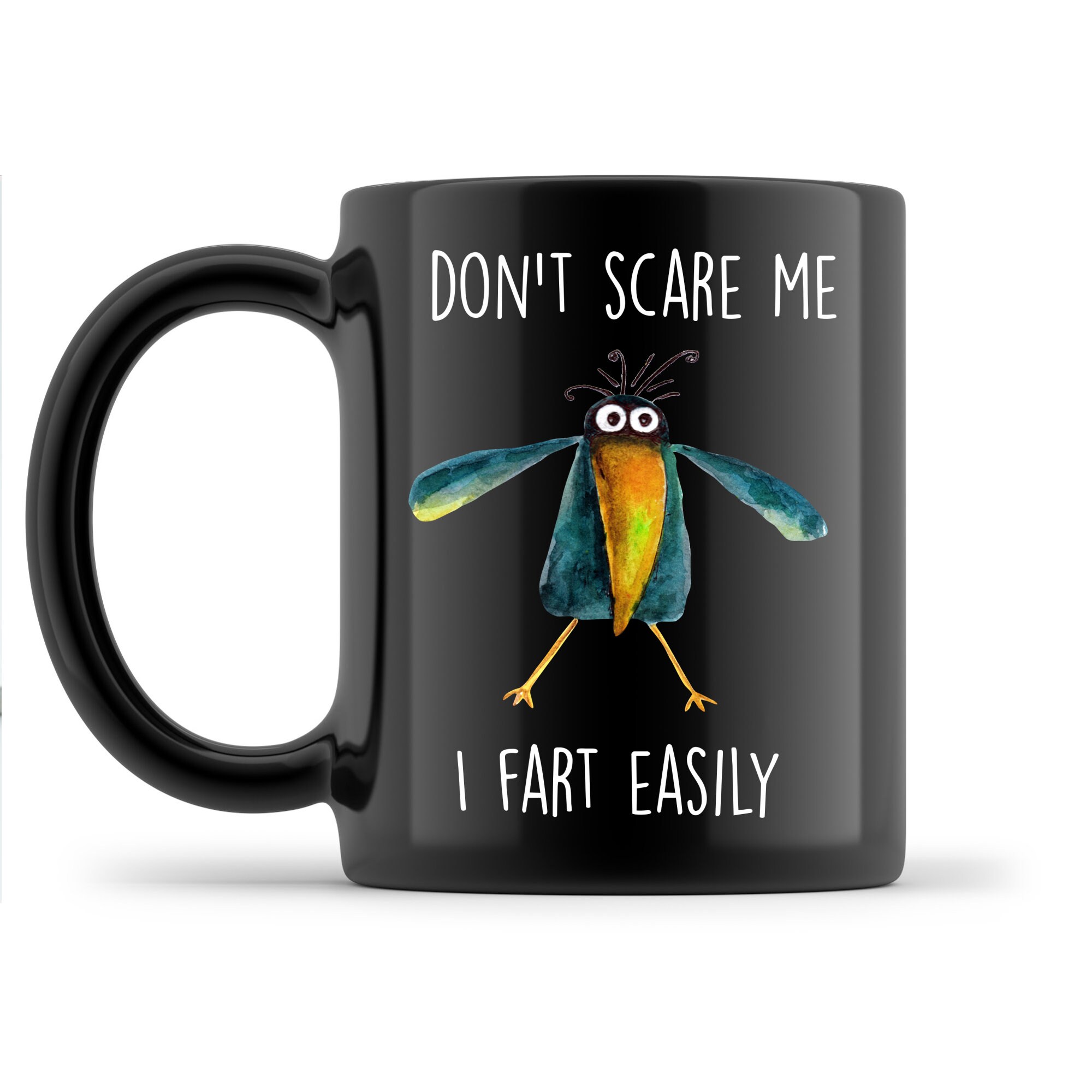 Funny Fart Mug Don't Scare Me I Fart Easily Coffee Cup Gag - Etsy