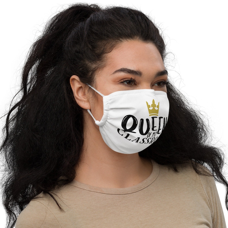 Queen of My Classroom Facemask | Teacher Mask | Back to School Mask ...
