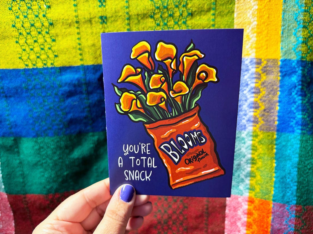 You're a Total Snack | Bloom Chips Greeting Card | Blank Inside | A2 ...