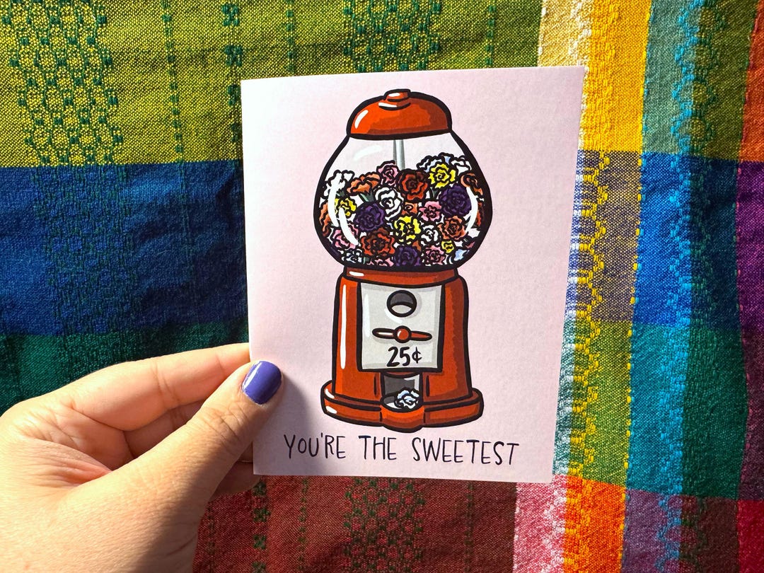 You're the Sweetest | Flower Gumball Machine | Blank Inside | A2 Size ...