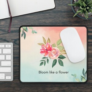 Floral Mouse Pad: Bloom Like a Flower, Inspirational Desk Decor - Etsy