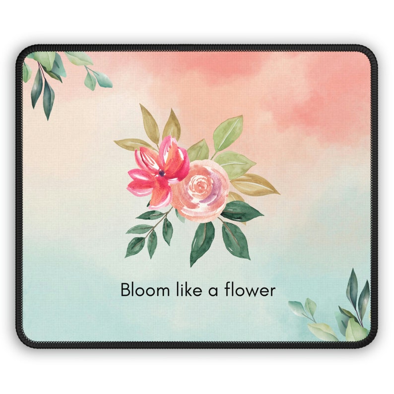 Floral Mouse Pad: Bloom Like a Flower, Inspirational Desk Decor - Etsy