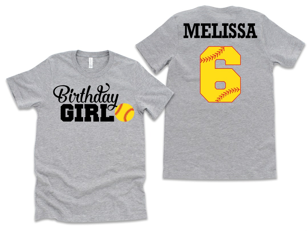Softball Birthday Girl, Softball, Birthday Girl, Custom Birthday Shirt ...