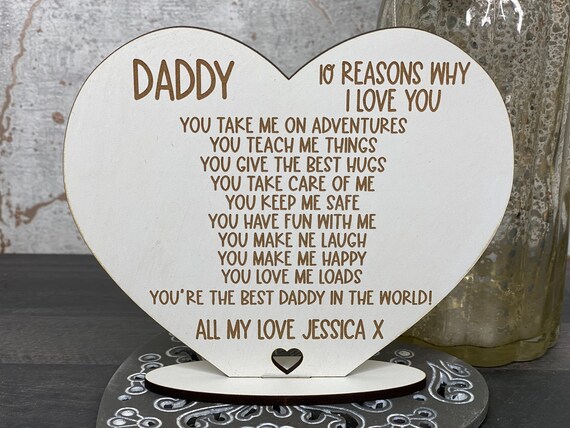 10 Reasons Why I Love You Dad Daddy Heart Stand Plaque | Etsy UK
