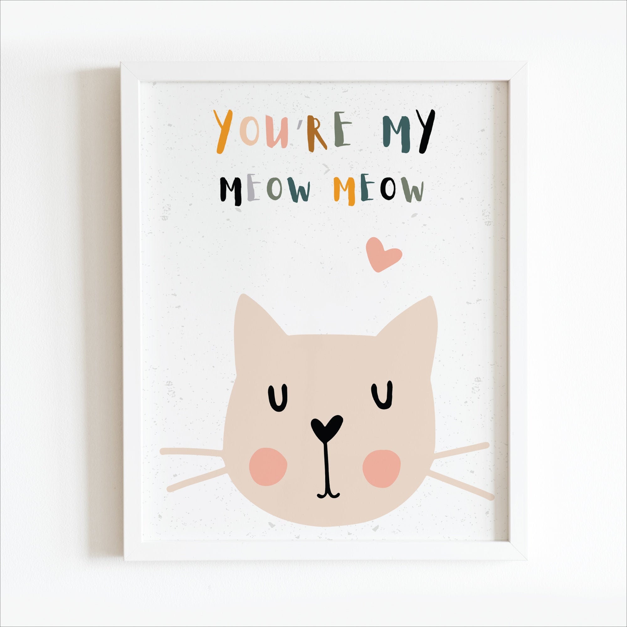 You are my meow. meow Printable Cat Poster Digital Print | Etsy