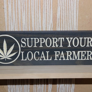 Beautiful Handmade Carved Wood Sign to Support Your Local Marijuana ...