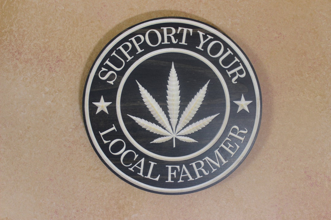 Beautiful Handmade Carved Wood Sign to Support Your Local Marijuana ...