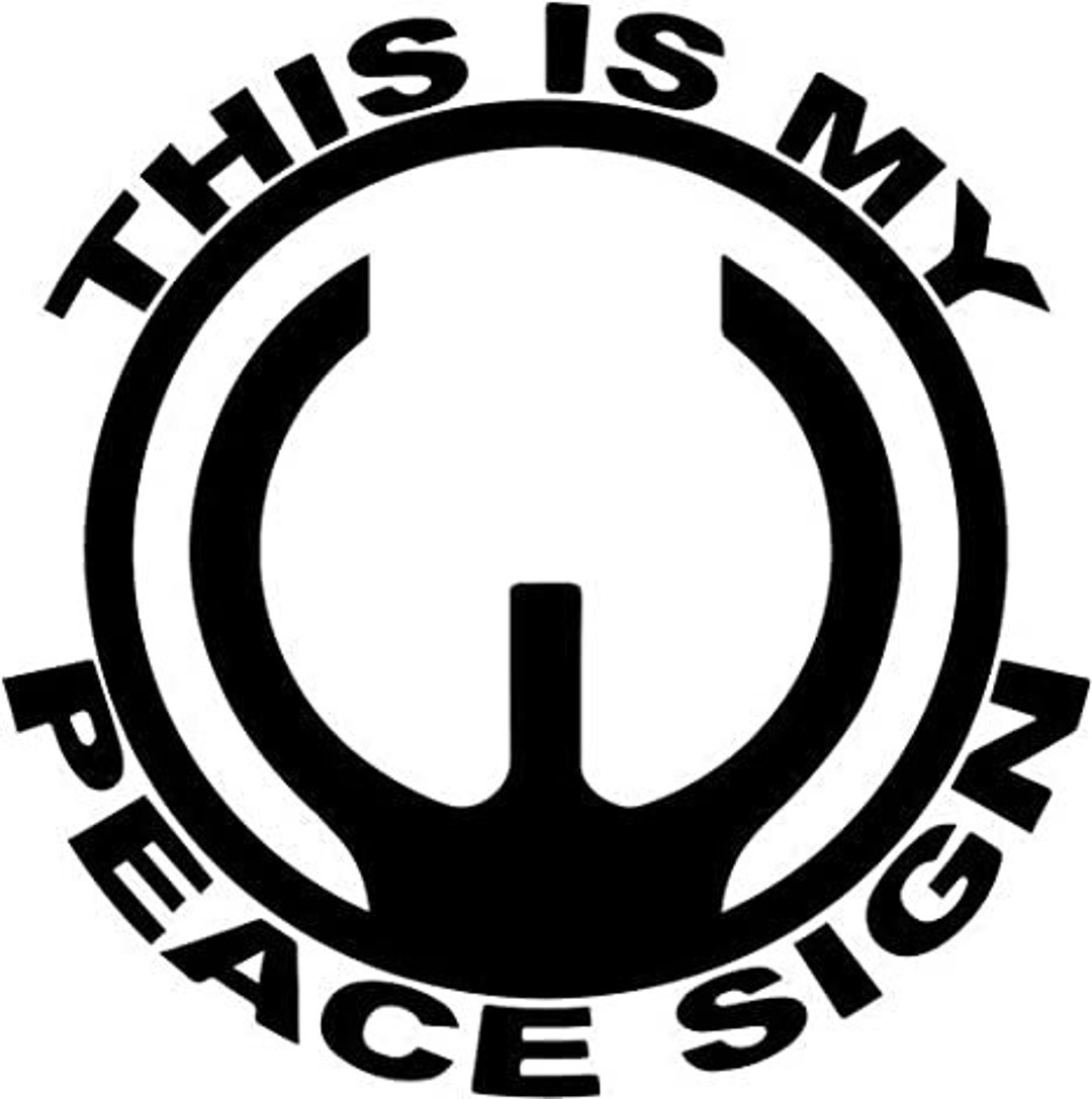 This is My Peace Sign Gun Barrel Vinyl Decal Sticker Bumper Car Truck ...