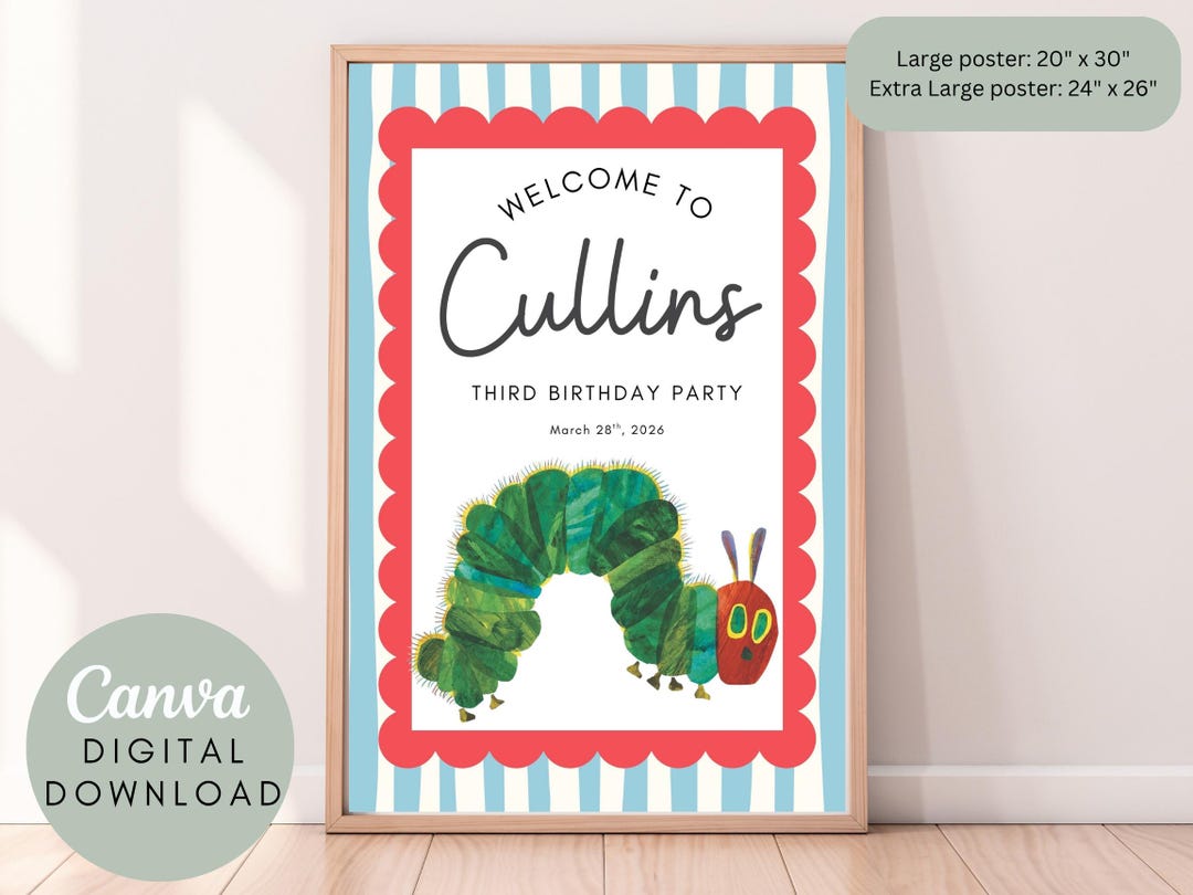 Hungry Hungry Caterpillar - Eric Carle Birthday Welcome Poster Sign ...