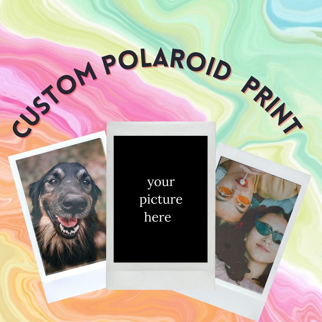 Custom Polaroid Prints, Instax Fujifilm, Retro Prints, Gift Ideas ...