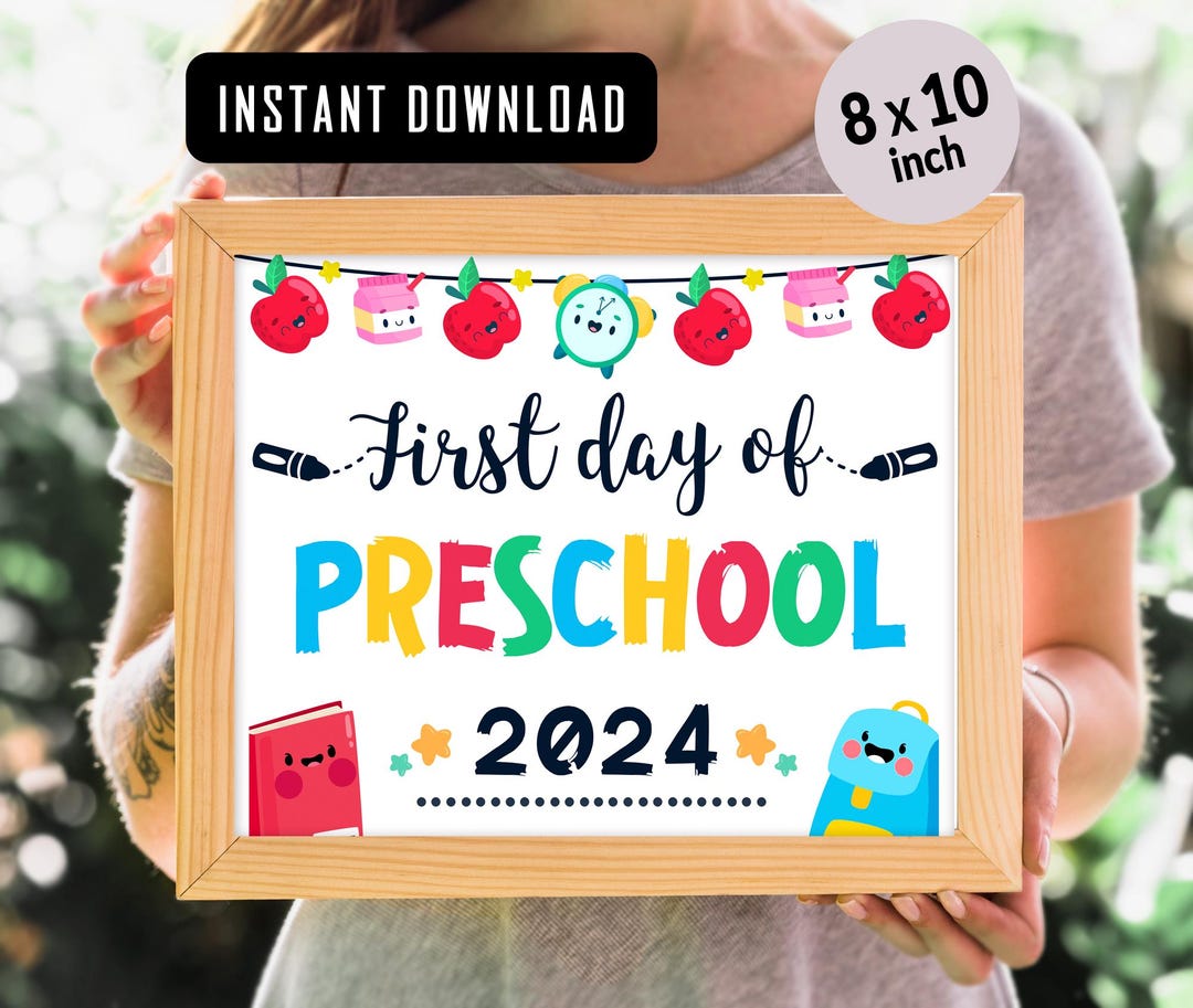 First Day of Preschool Sign, Printable First Day of Preschool Poster ...
