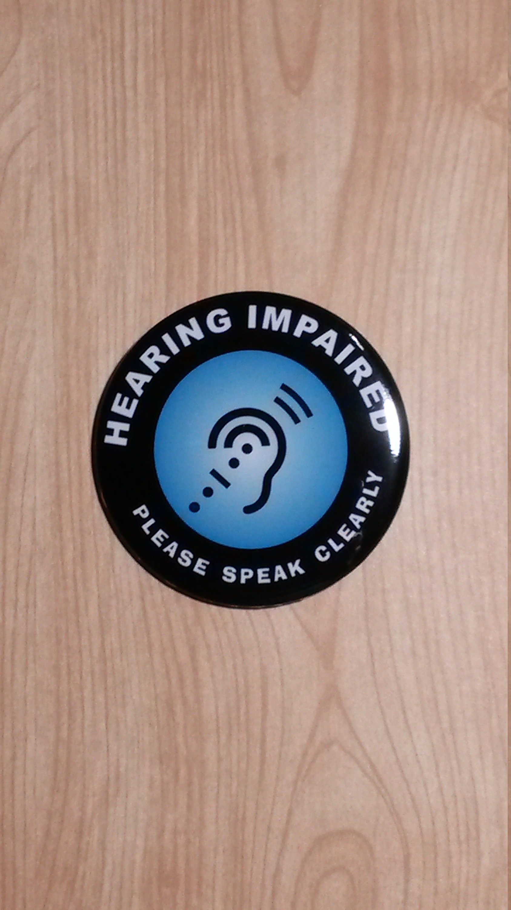 Hearing Impaired Button Pin or Magnet Please Speak Clearly - Etsy UK
