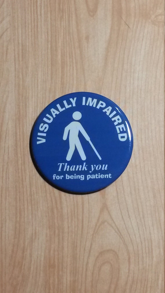 Visually Impaired Pinback Button Pin Disability Awareness - Etsy