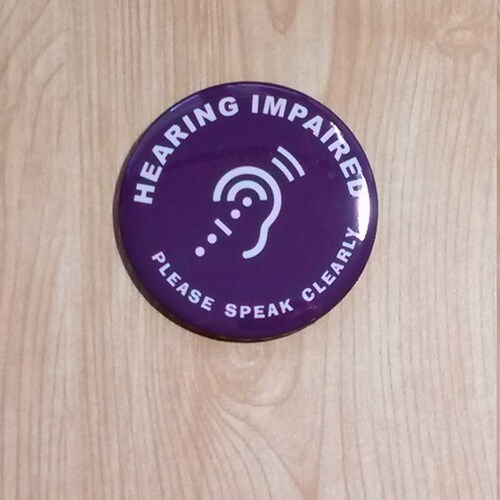 Hearing Impaired Pin Please Speak Clearly Pinback Button - Etsy