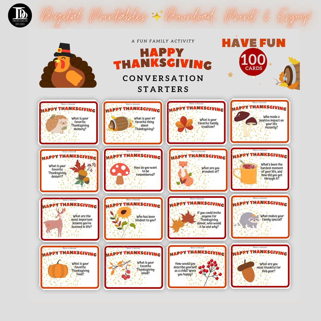 100 Thanksgiving Conversation Starters | Thanksgiving Family Activity ...