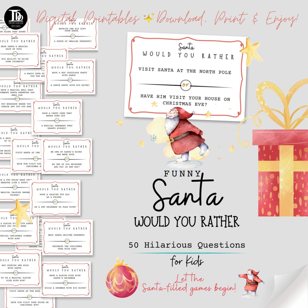 Santa Would You Rather Question Cards for Kids | Xmas Boredom Busters ...