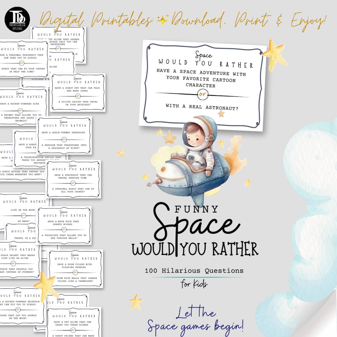 Space Party Would You Rather Questions | Conversation Starters for Kids ...