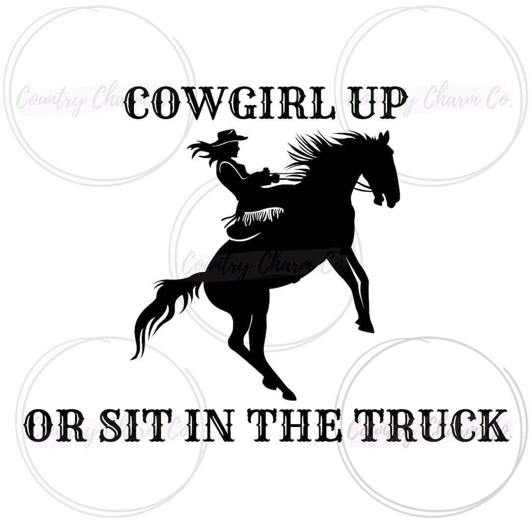 Cowgirl up SVG Digital Download - Etsy