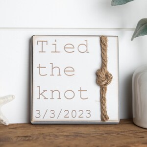 Tied the Knot Sign, Wedding, Engagement, Coastal Wedding, Nautical ...
