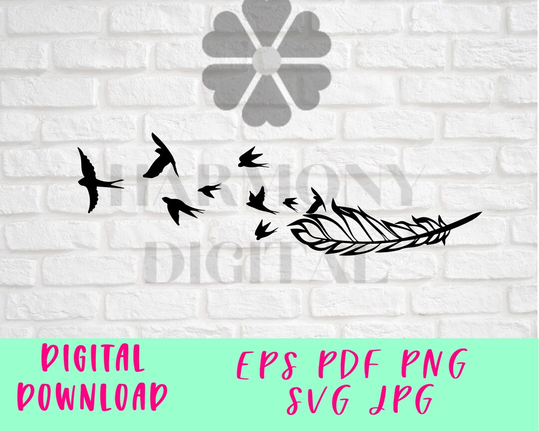 Feather And Birds Svg 5 File Types Included Cricut Files Instant Download Silhouette File