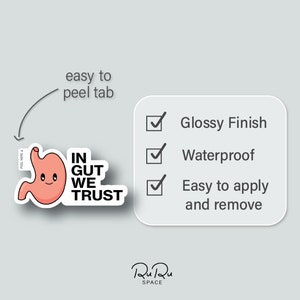 Cute Nutrition Stomach GI Sticker/ in Gut We Trust / Medical Sticker ...