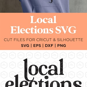 Local Elections Matter SVG - Voting SVG - Election Clip Art - Vote ...