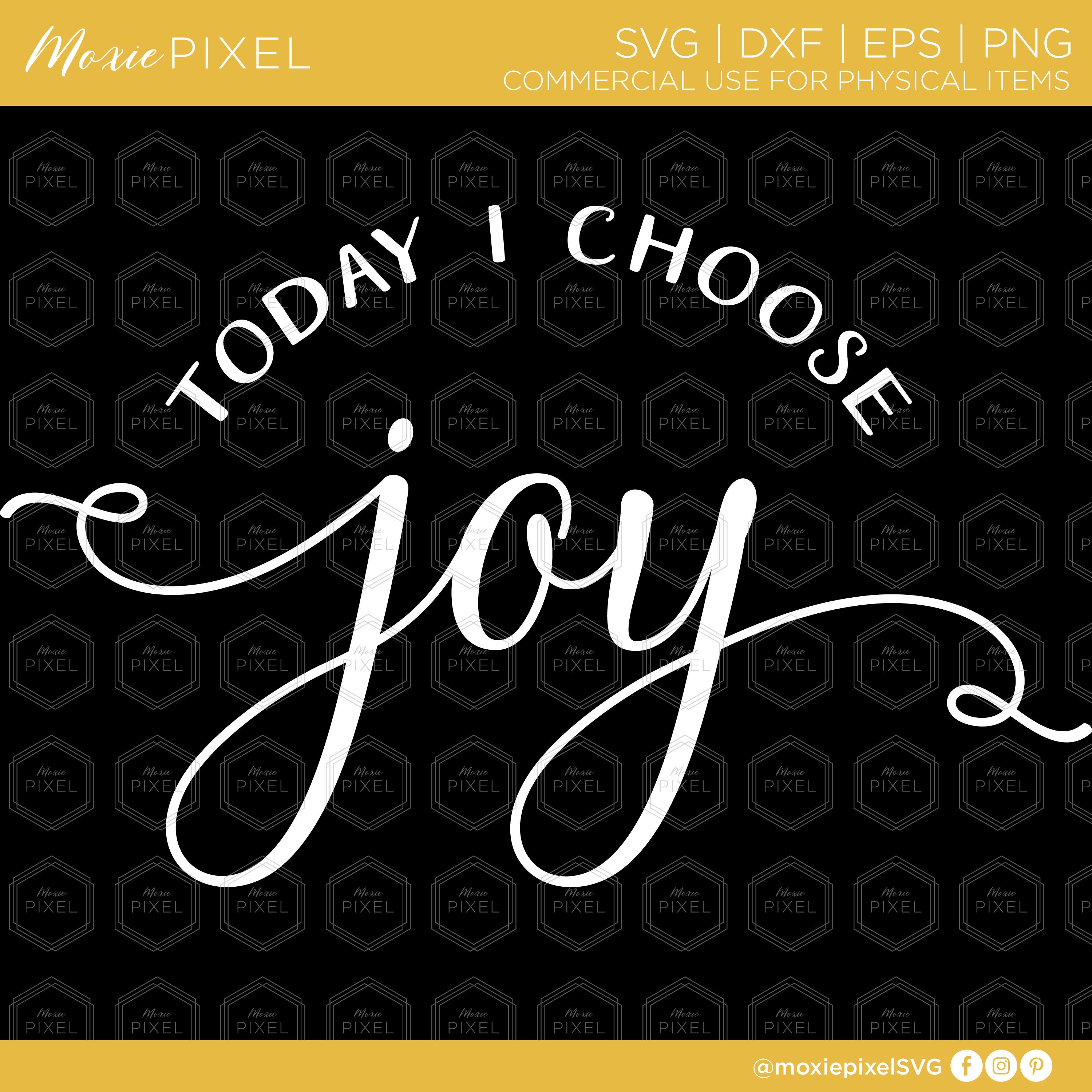 Today I Choose Joy SVG Fun Word Art Joy Svg Choose Joy - Etsy