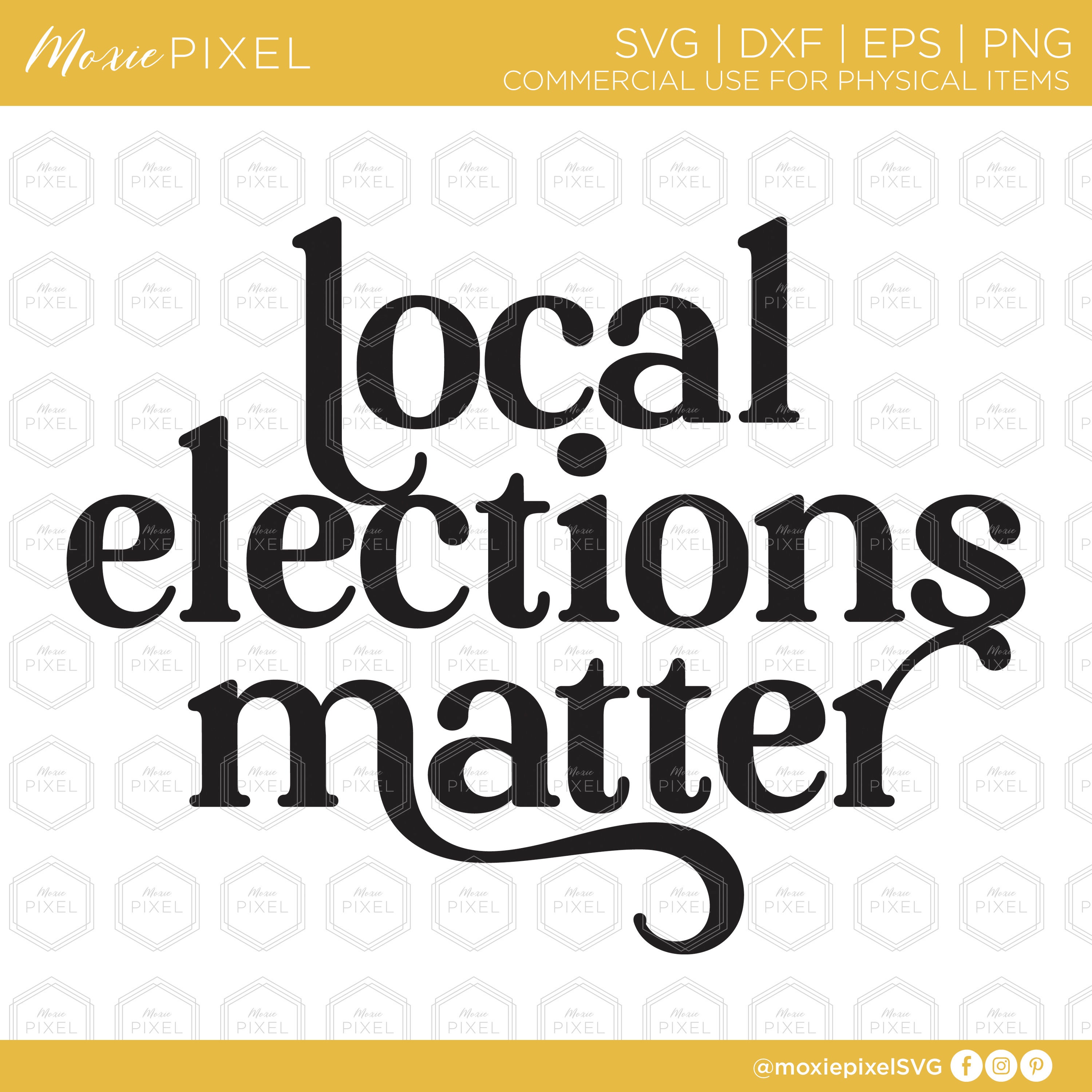 Local Elections Matter SVG - Voting SVG - Election Clip Art - Vote ...