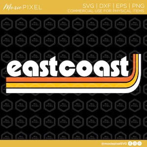 East Coast 80s Retro SVG - Fun Word Art - Eastcoast Svg - East Coast ...