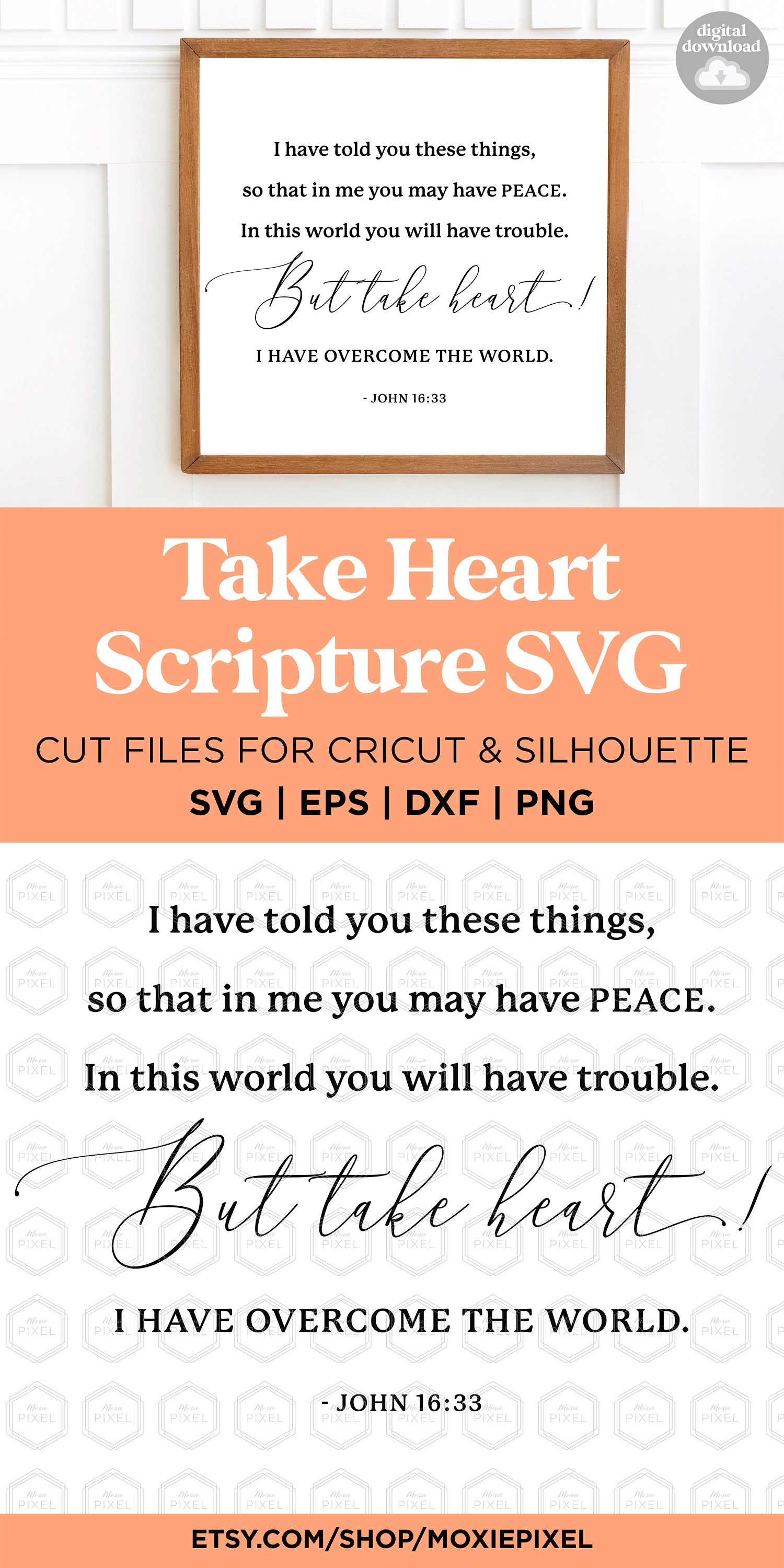 Take Heart Scripture SVG Inspirational Svg Scripture Svg John 16:33 ...