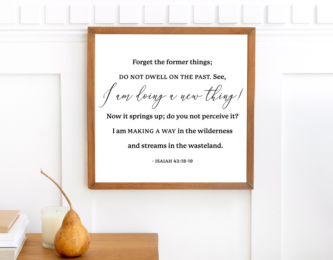 I Am Doing A New Thing Scripture Printable - Inspirational Wall Art ...