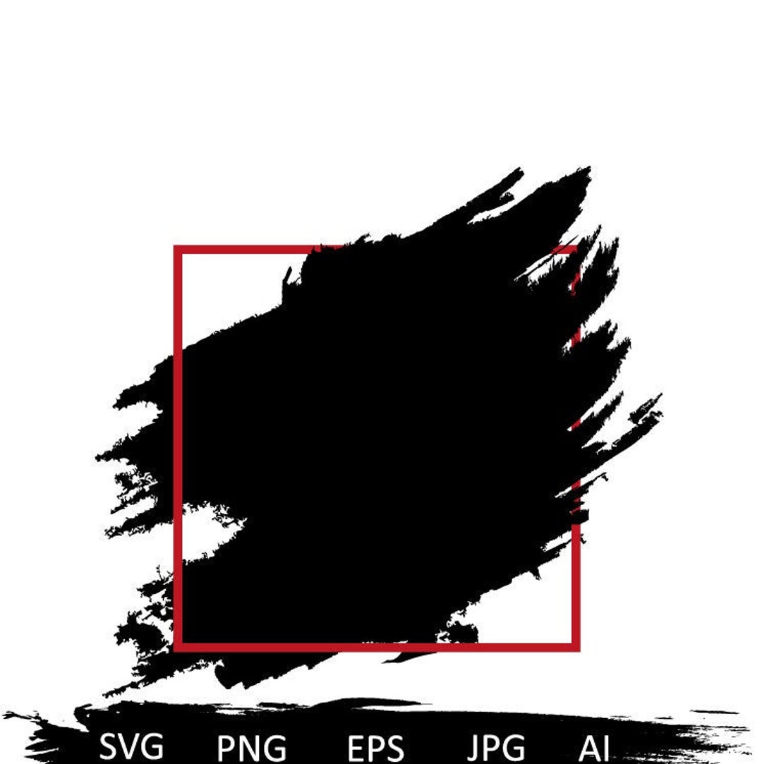 Paint Brush Stroke Svg, Brush Frame Svg, Square Frame Svg, Brush Stroke ...
