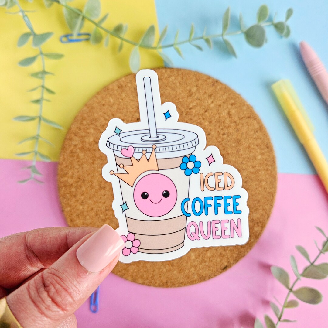 Iced Coffee Queen Sticker Cute Funny Decal for Laptop or Water Bottle ...