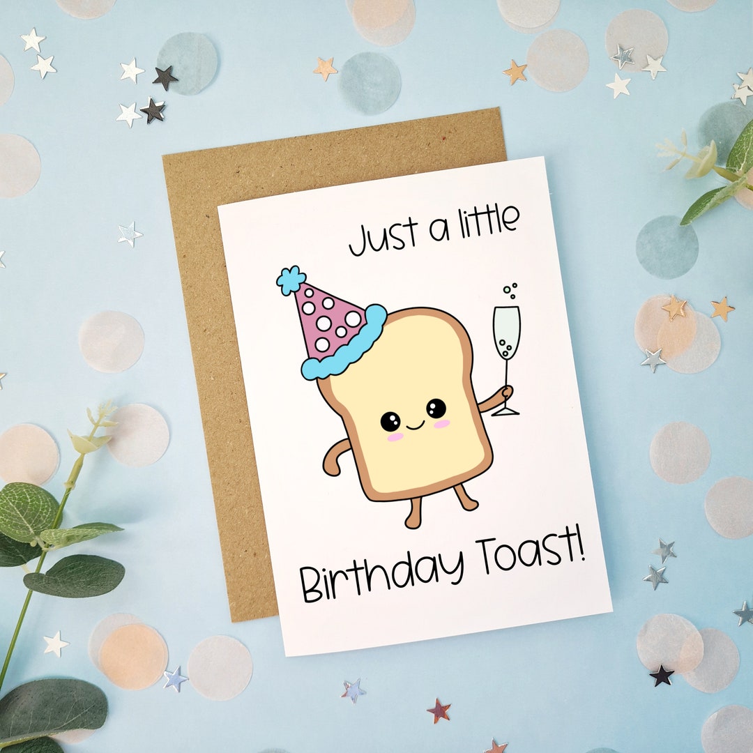 A Little Birthday Toast Card Cute and Funny Greetings Card - Etsy