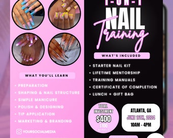 Nail Class Flyer, Nail Training Flyer, 1 on 1 Nail Class, Nail Course ...