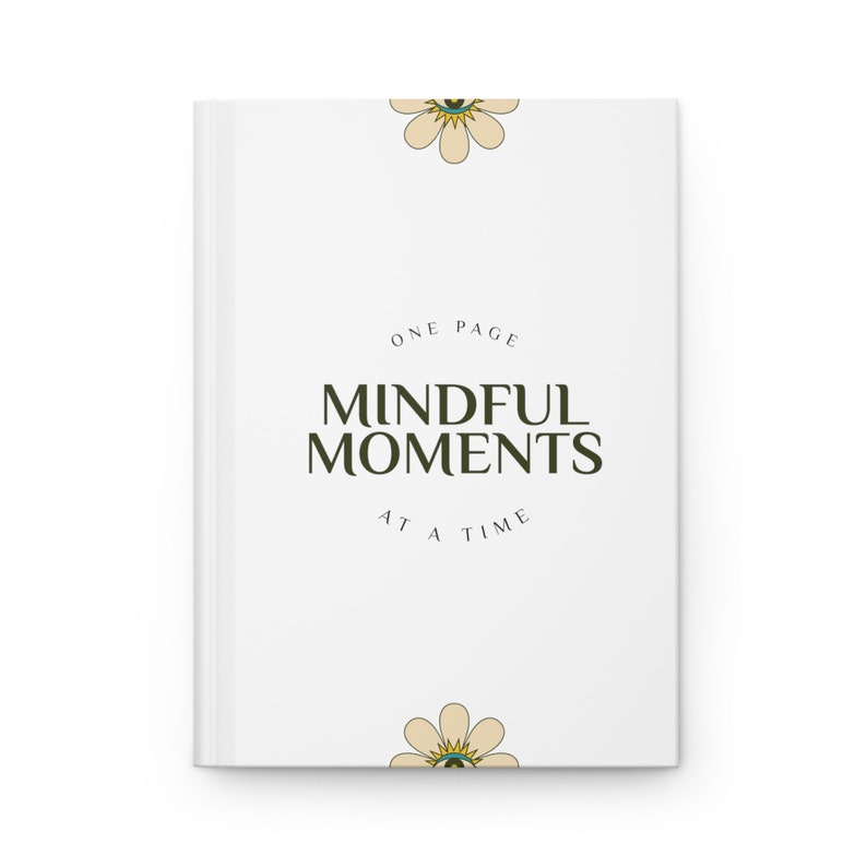 Mindful Moments Journal | Daisy-eyes Design | Self-reflection and ...