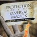 Protection Spells & Reversal Magick Witch Defense Manual Witchcraft Book Witchy Witches Spell ...