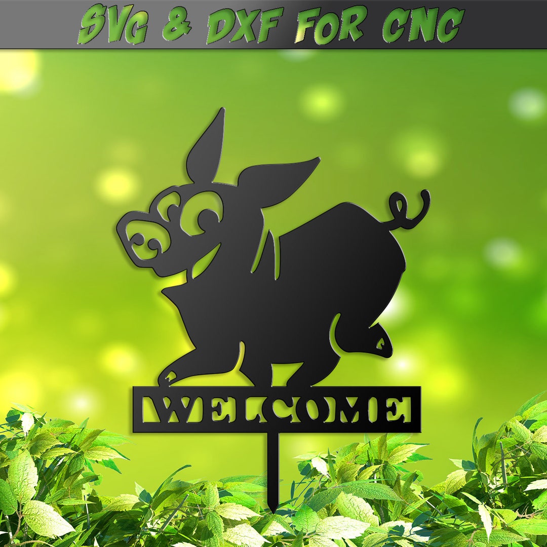 Pig Garden Stake SVG, Funny Pig Sign CNC, Welcome Sign Svg, Garden ...